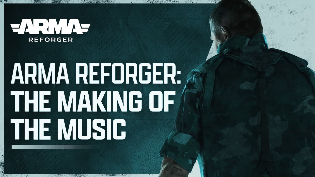 Making of the Soundtrack | Arma Reforger