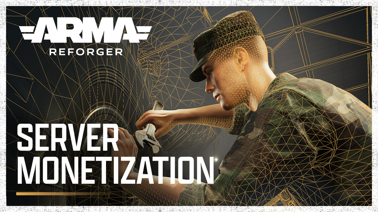 Server Monetization | Arma Reforger