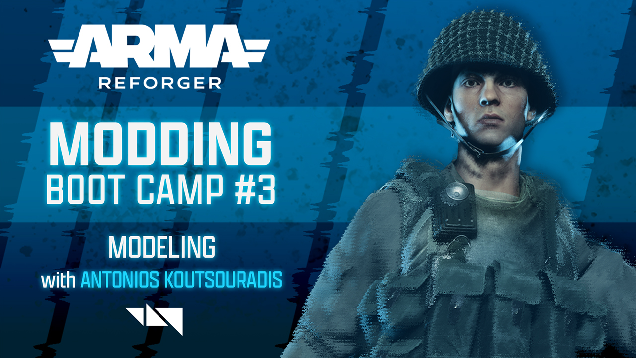 Modding Boot Camp #3 - Modeling | Arma Reforger