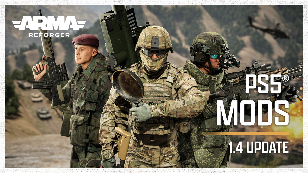 1.4 Update | Arma Reforger